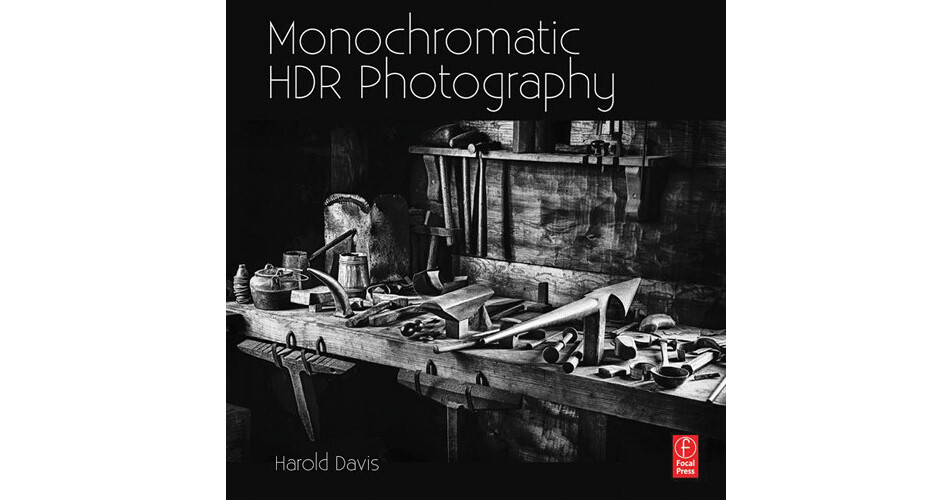 Focal Press Book: Monochromatic HDR Photography: 9780415831451