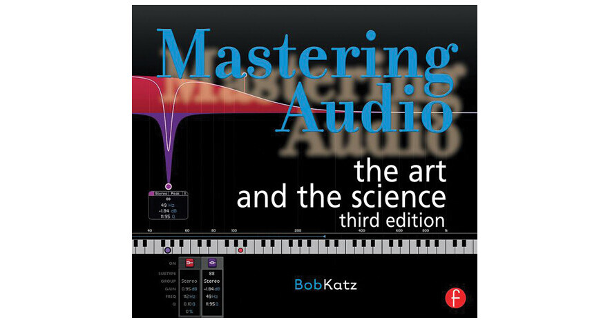 Focal Press Book: Mastering Audio - The Art and