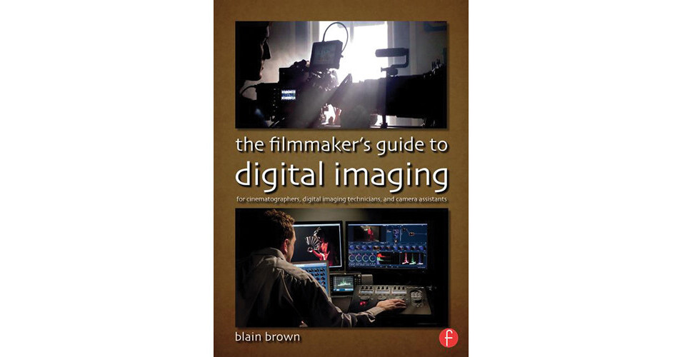 Focal Press Book: The Filmmaker's Guide to Digital 9780415854115