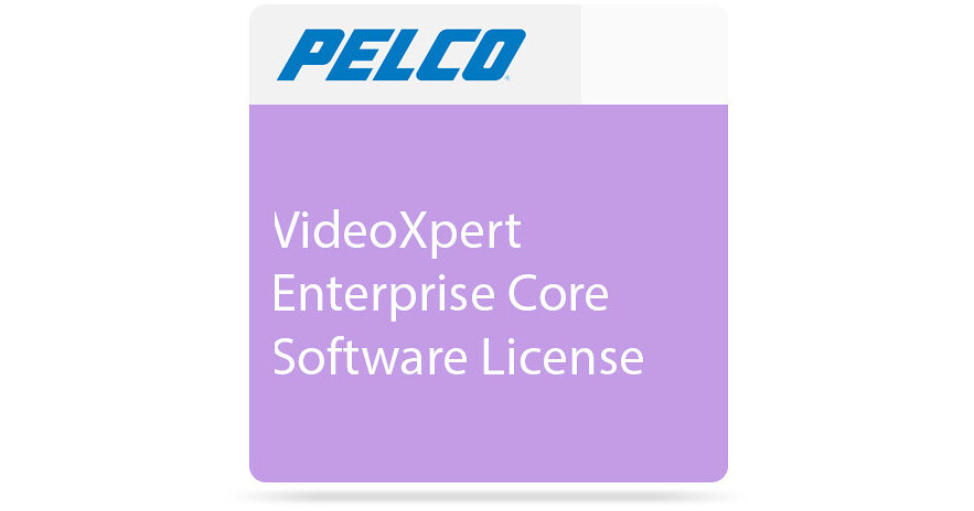 Pelco VideoXpert Enterprise Core Software License E1-COR-SW B&H