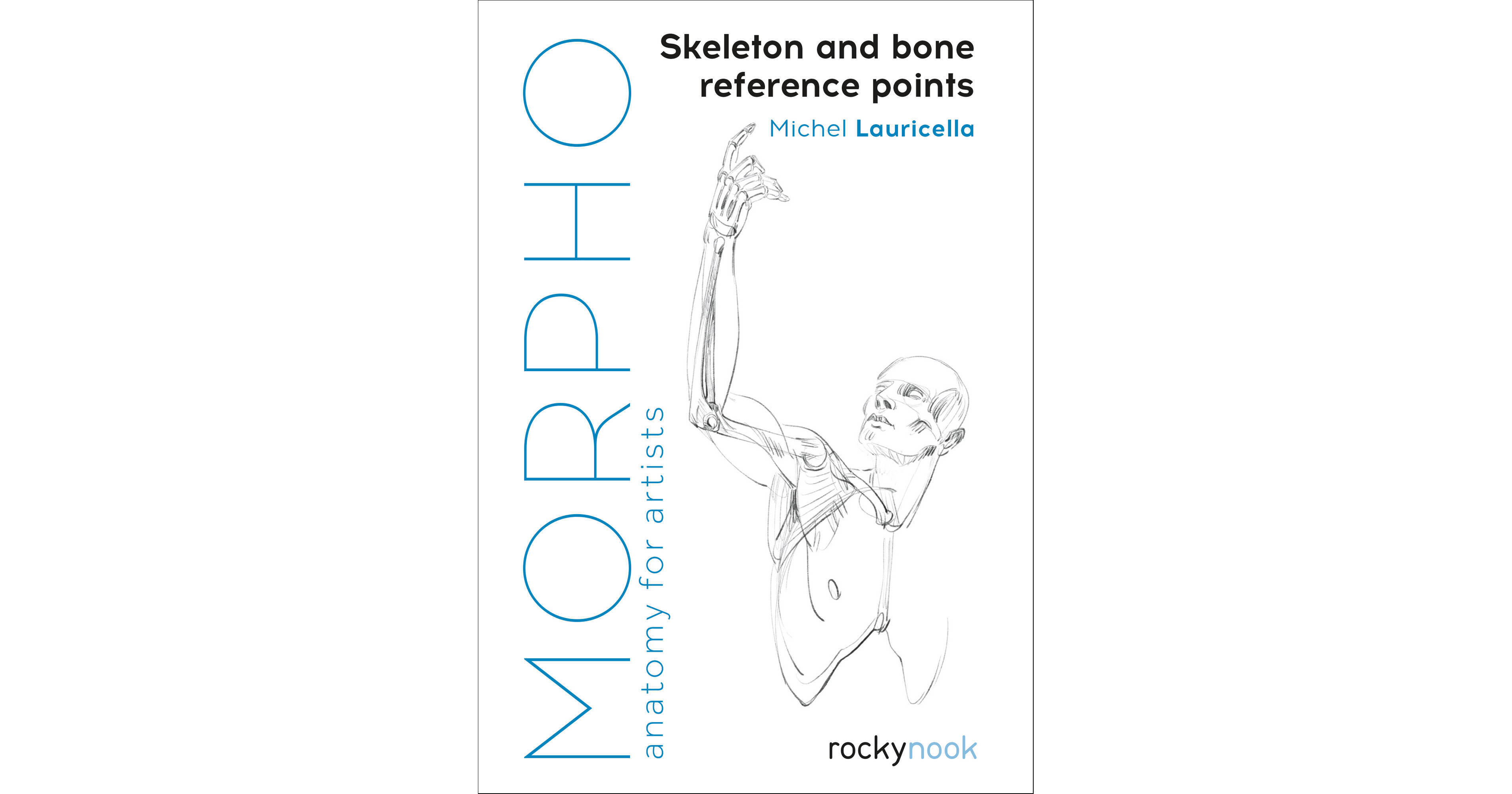 Michel Lauricella Book: MORPHO: Skeleton and Bone 9781681984520