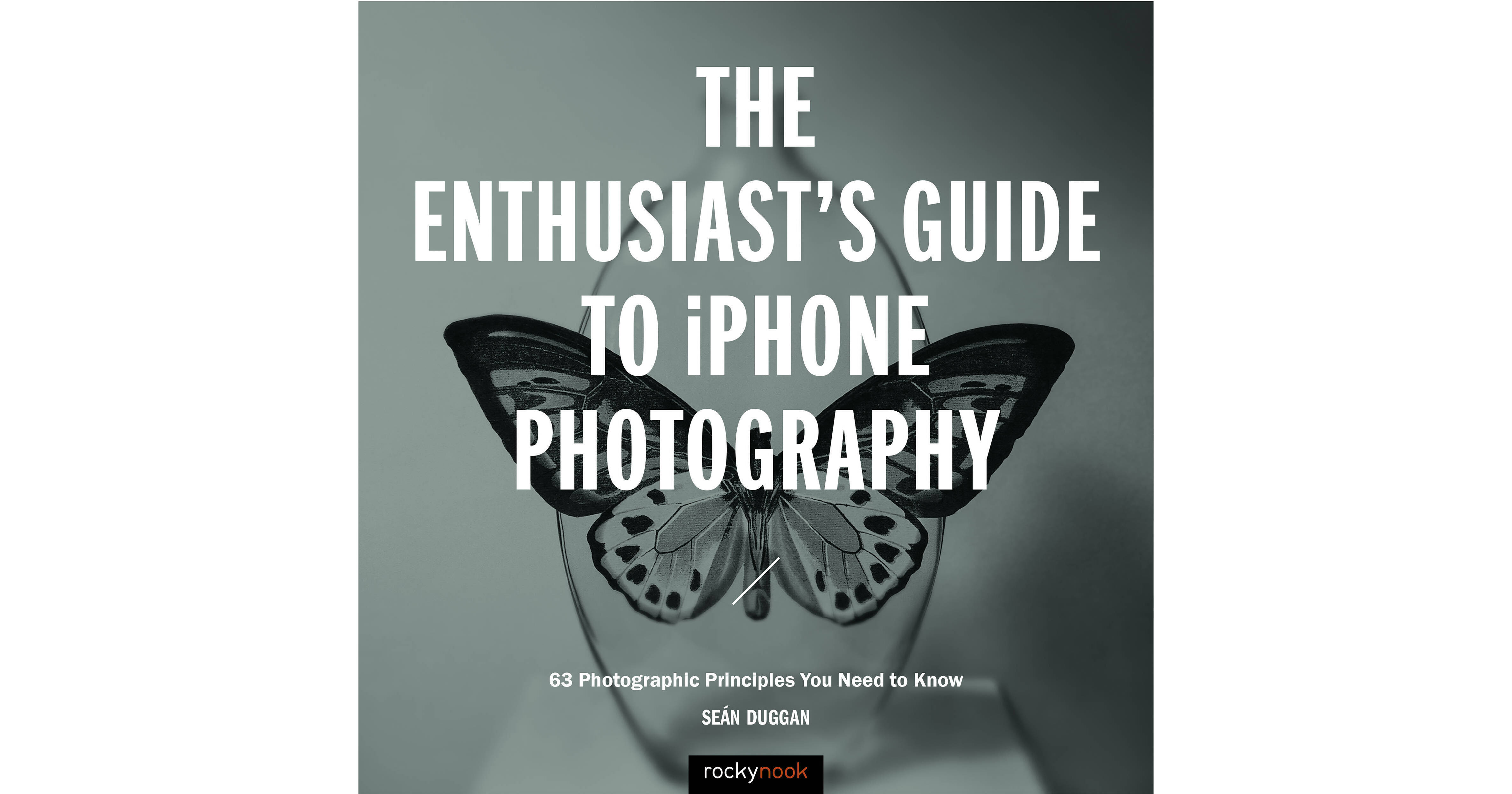 Sean Duggan Book: The Enthusiast's Guide to iPhone 9781681983585