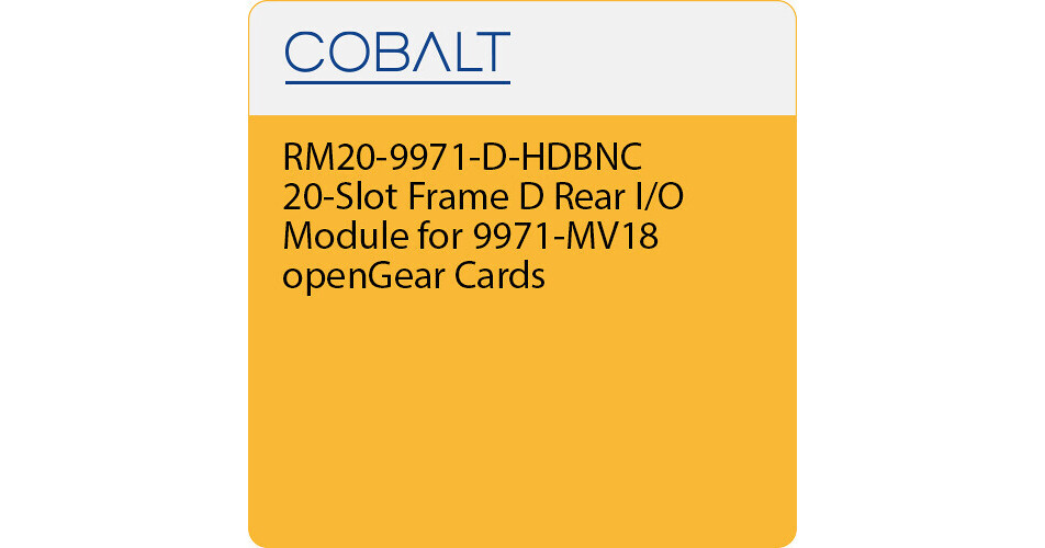 Cobalt RM20-9971-D-HDBNC 20-Slot Frame D Rear RM20-9971-D-HDBNC