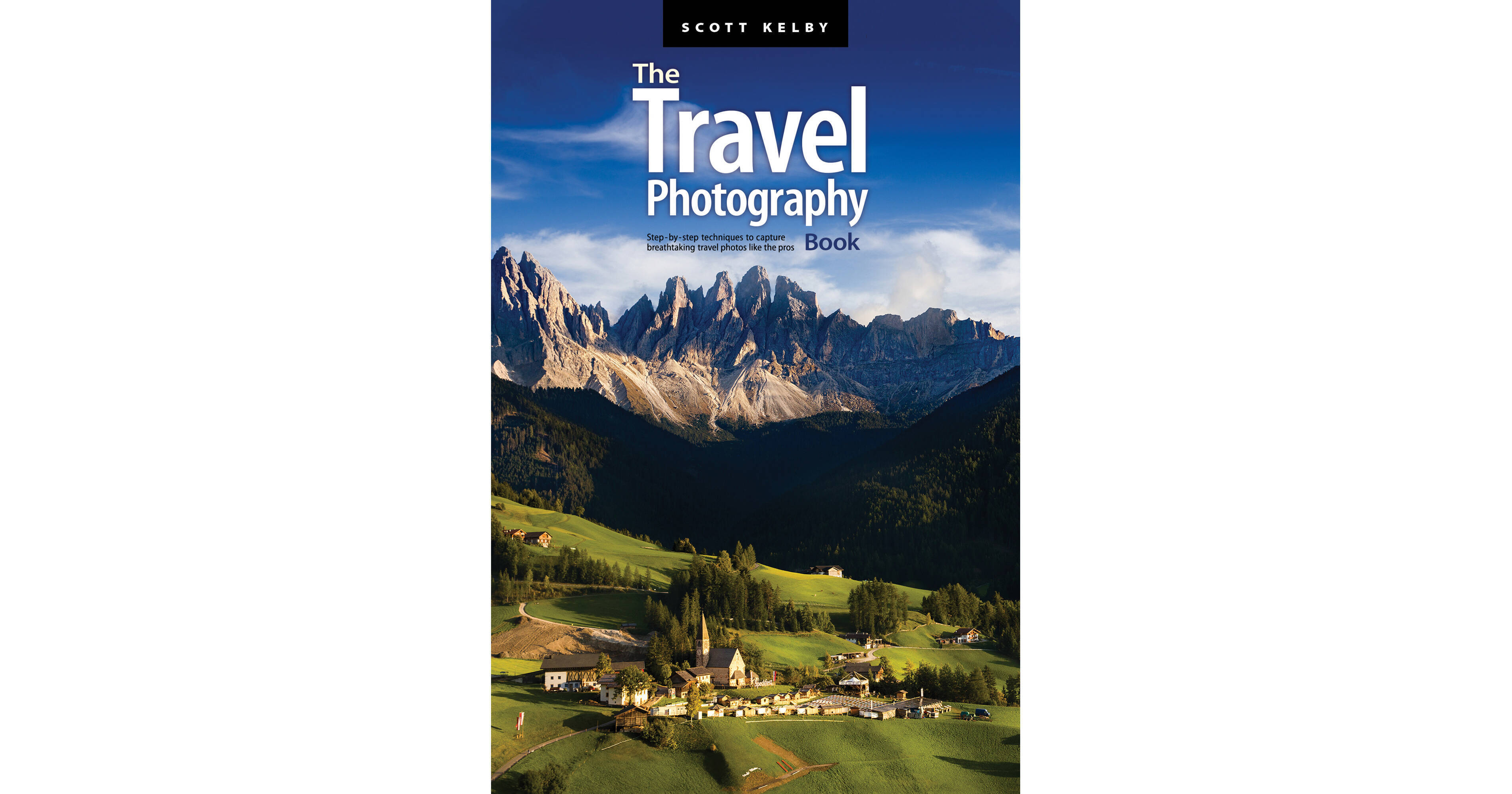 Scott Kelby Scott Kelby Book: The Travel 9781681987835 B&H Photo
