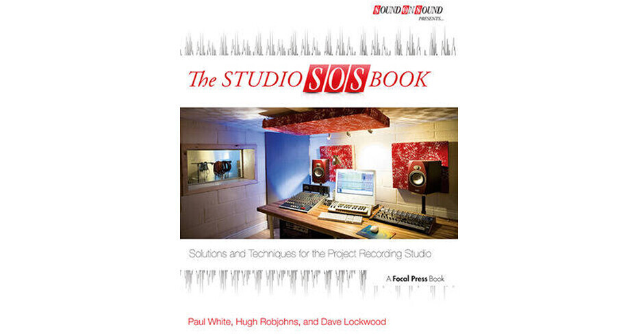 Focal Press The Studio SOS Book: Solutions and 9780415823869 B&H