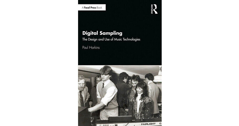 Focal Press Digital Sampling: The Design and Use of