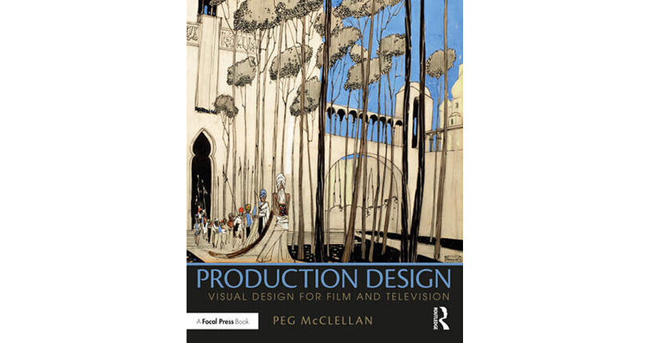 Focal Press Production Design: Visual Design 9781138185425 B&H