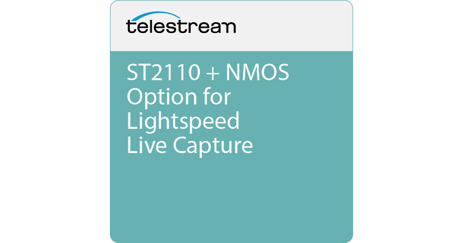 Telestream ST2110 + NMOS Opti LIGHTSPEED LIVE ST2110 AND NMO B&H